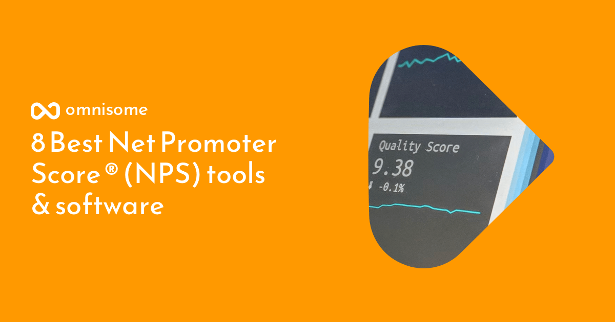 8 Best Net Promoter Score ® (NPS) tools & software - Omnisome