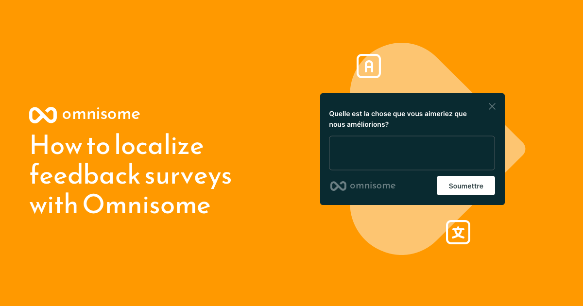 How to localize feedback surveys with Omnisome - Omnisome
