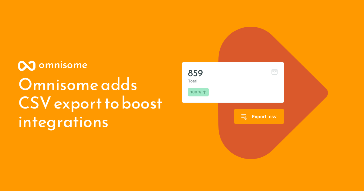 Omnisome adds CSV export to boost integrations - Omnisome